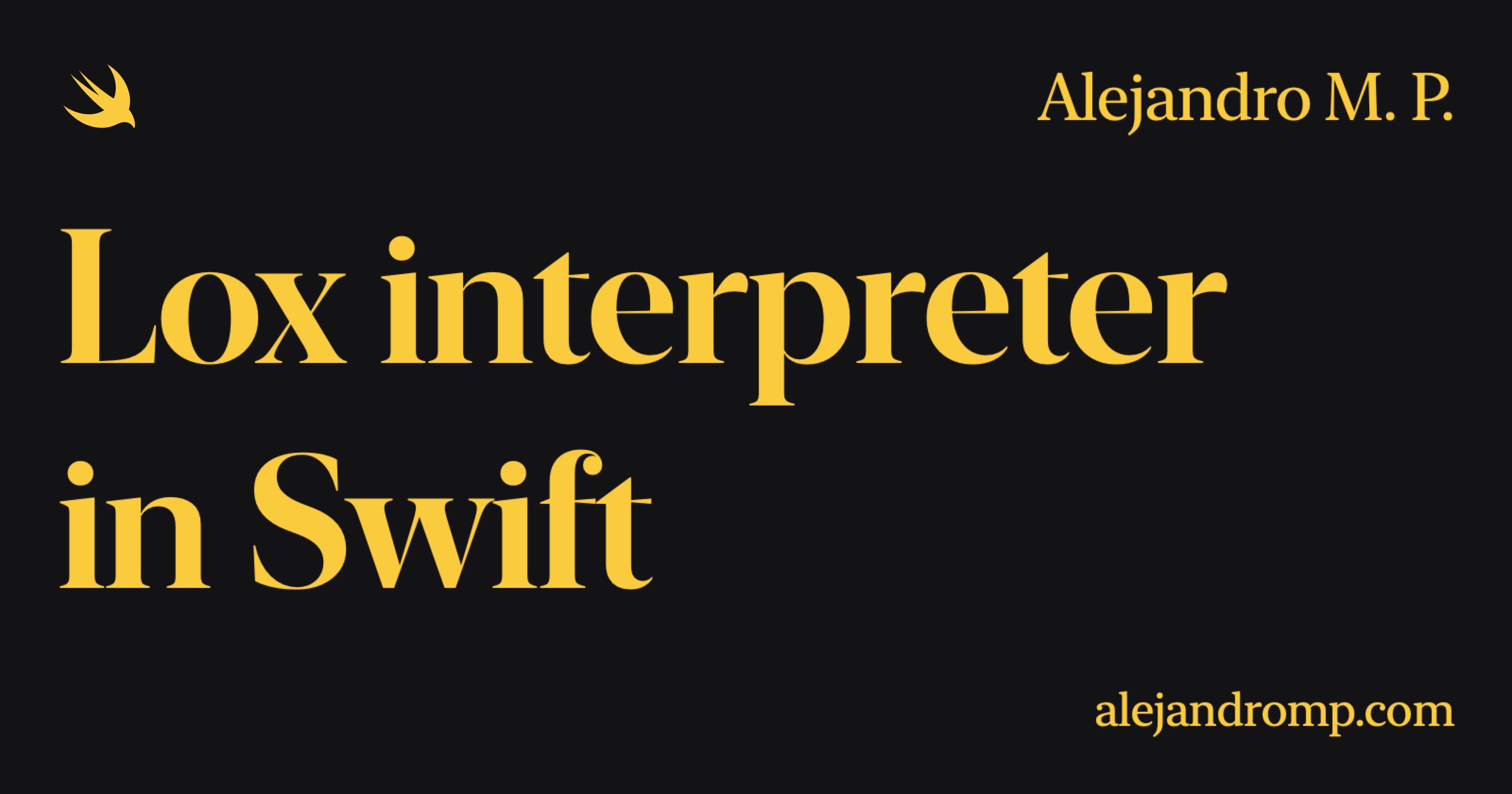 Lox interpreter in Swift | Alejandro M. P.