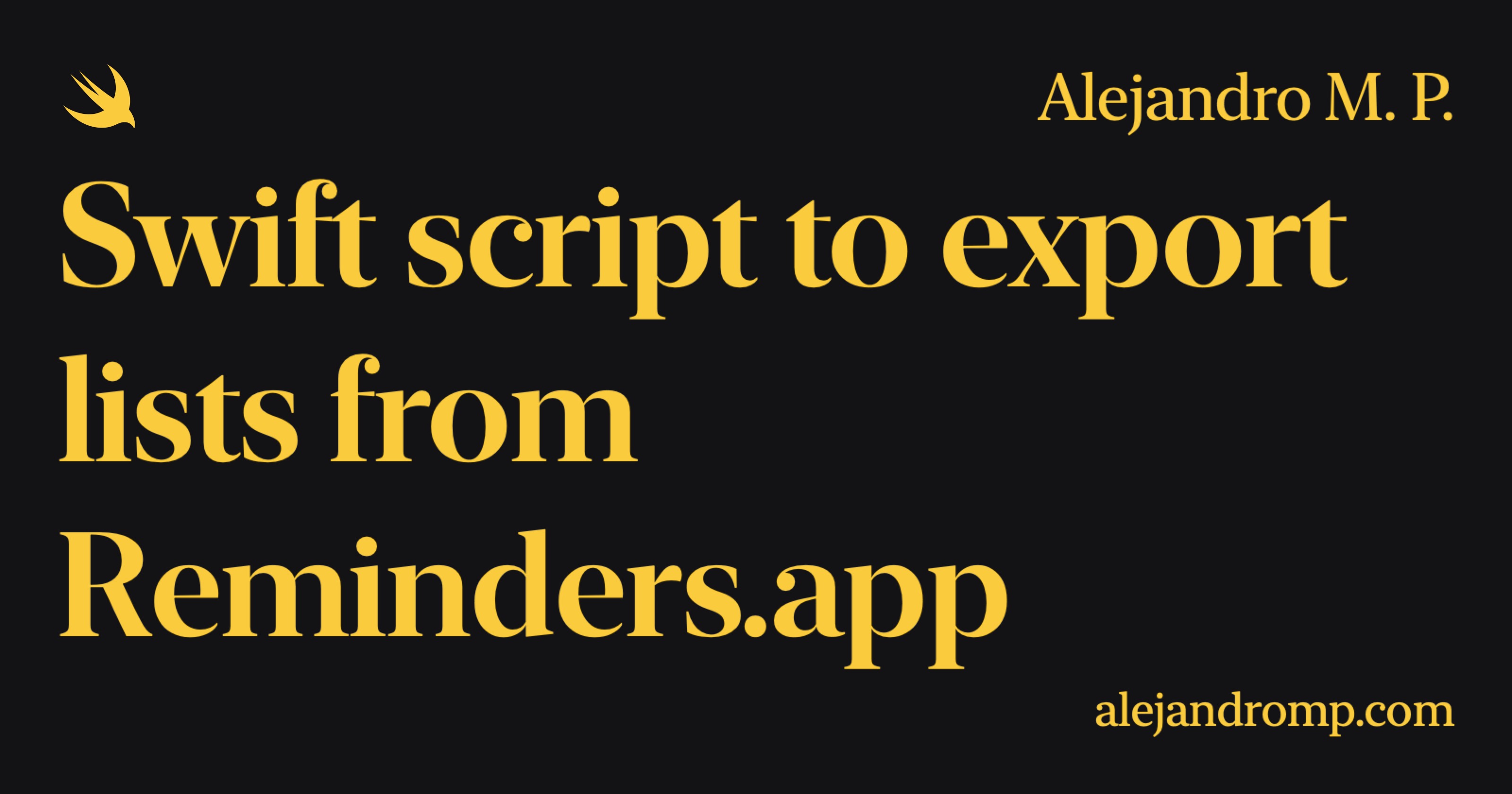 Swift script to export lists from Reminders.app | Alejandro M. P.